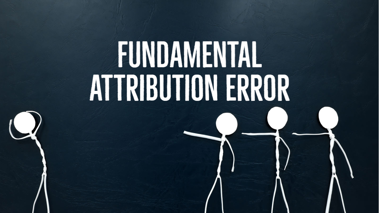 Fundamental Attribution Error Theory In Psychology